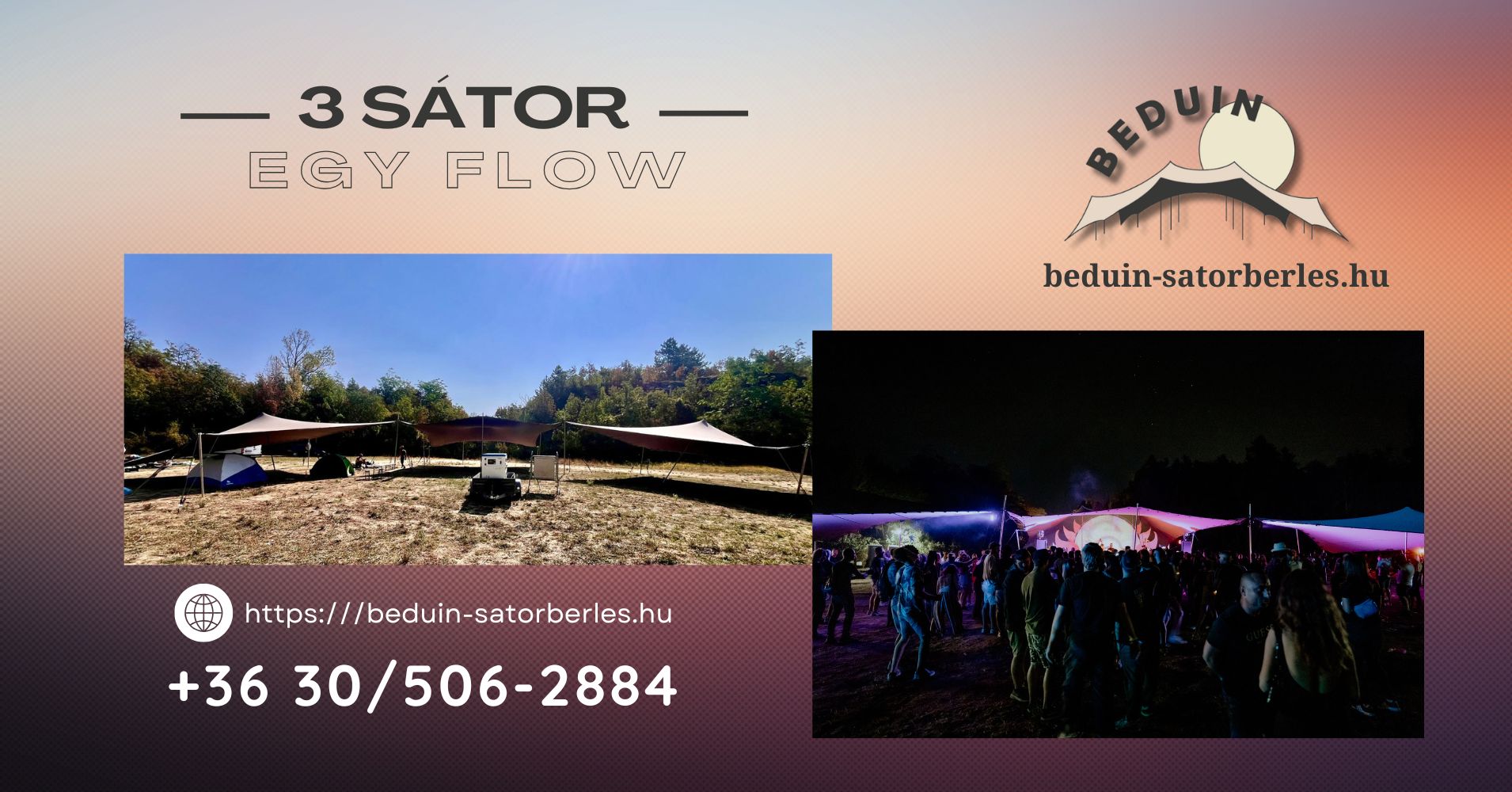 Három sátor - Egy flow - BEDUIN sátorbérlés